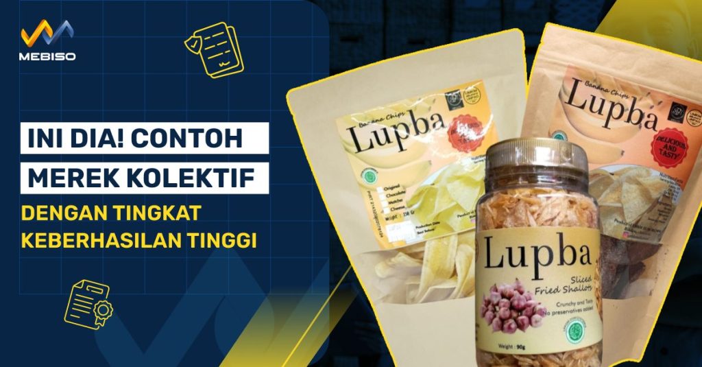 Ini Dia! Contoh Merek Kolektif Dengan Keberhasilan Tinggi