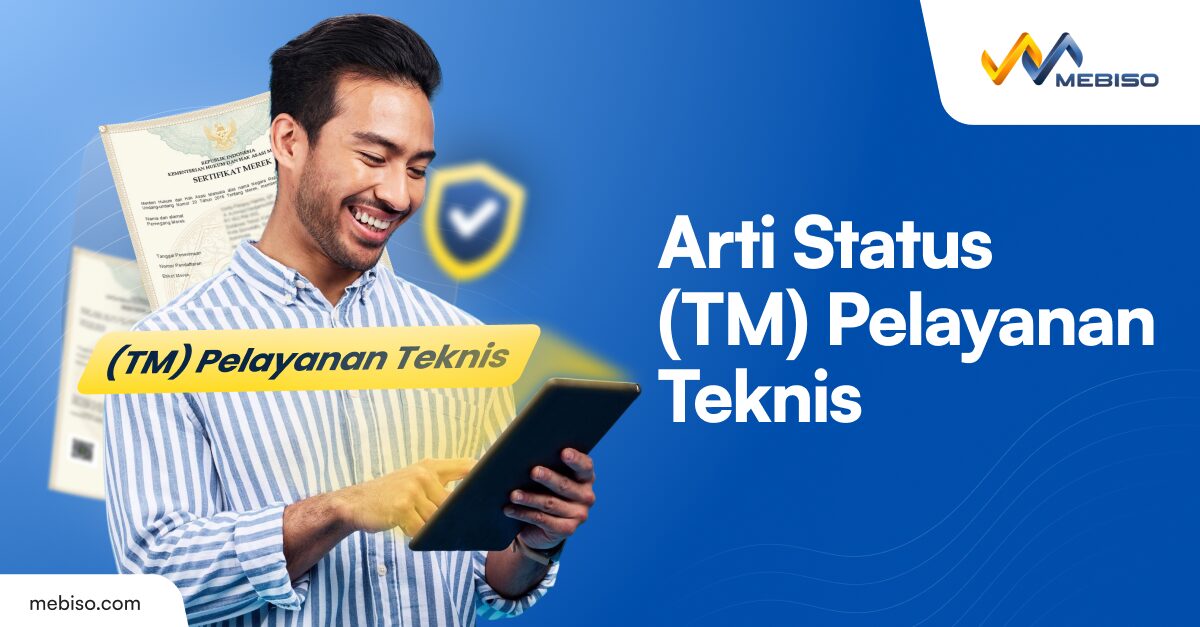 Status Merek: Pengertian, Jenis, Dan Alur Saat Daftar Merek